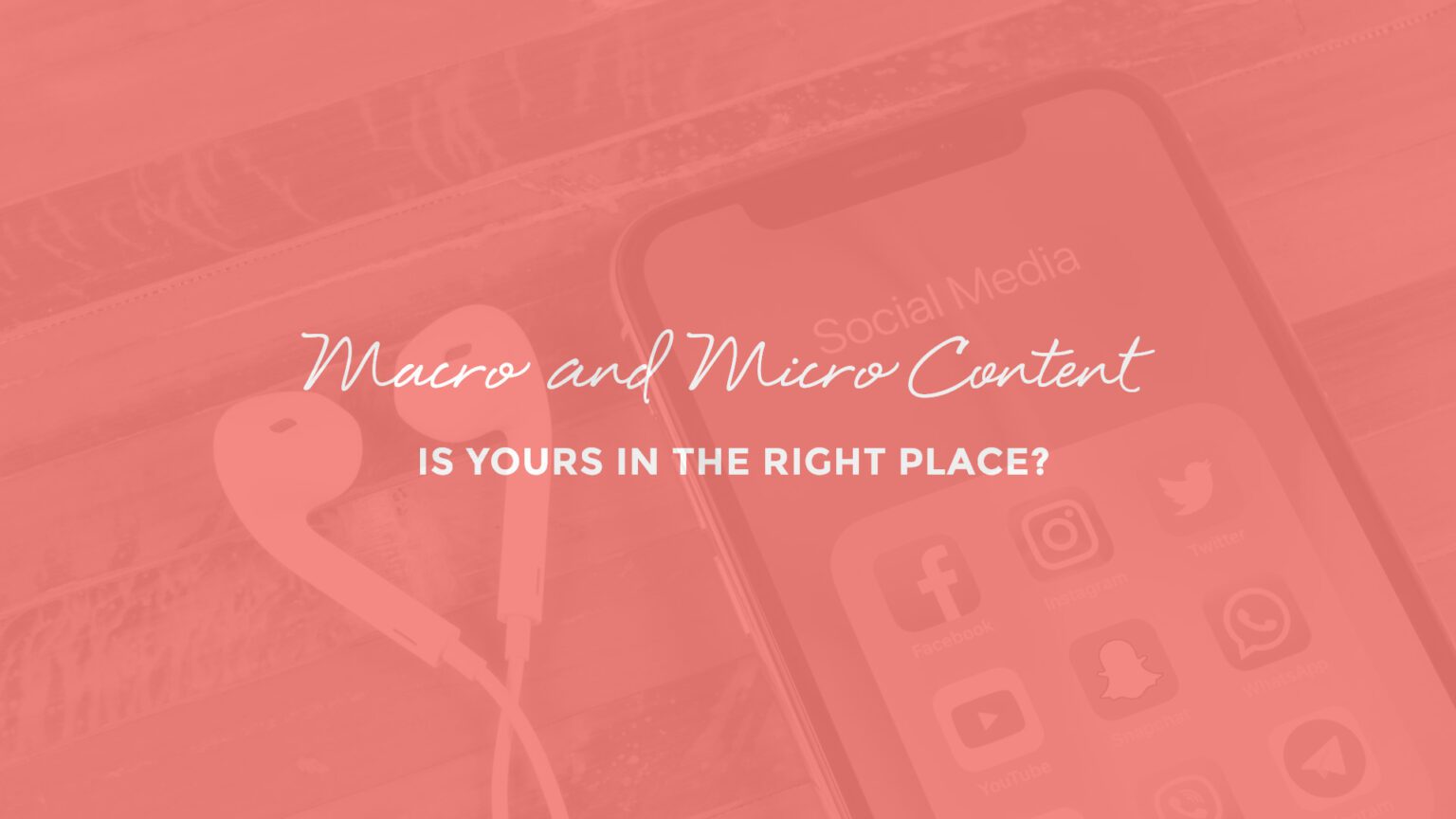 Micro and Macro Content: Is Yours in the Right Place? | Hammersmith Support