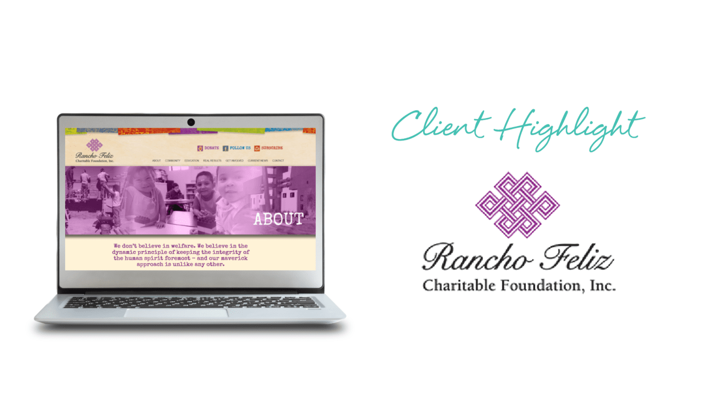 Hammersmith Support Client Highlight: Rancho Feliz Charitable Foundation | Hammersmith Support