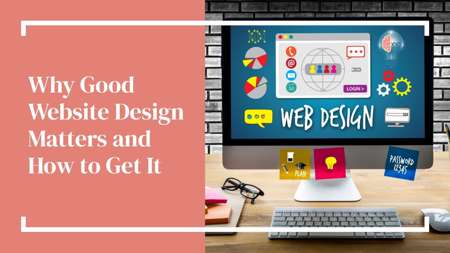 Why Good Website Design Matters and How to Get It | Hammersmith Support
