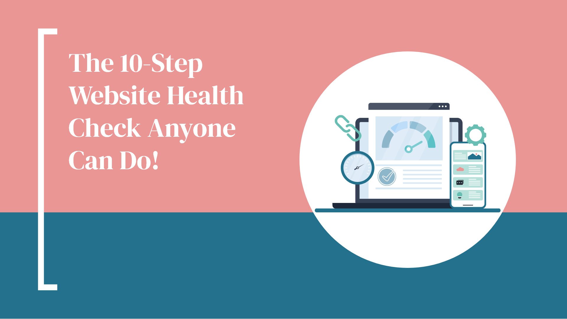 The 10-Step Website Health Check Anyone Can Do! | Hammersmith Support